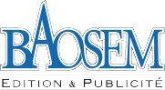 BAOSEM | EDITION & PUBLICITE